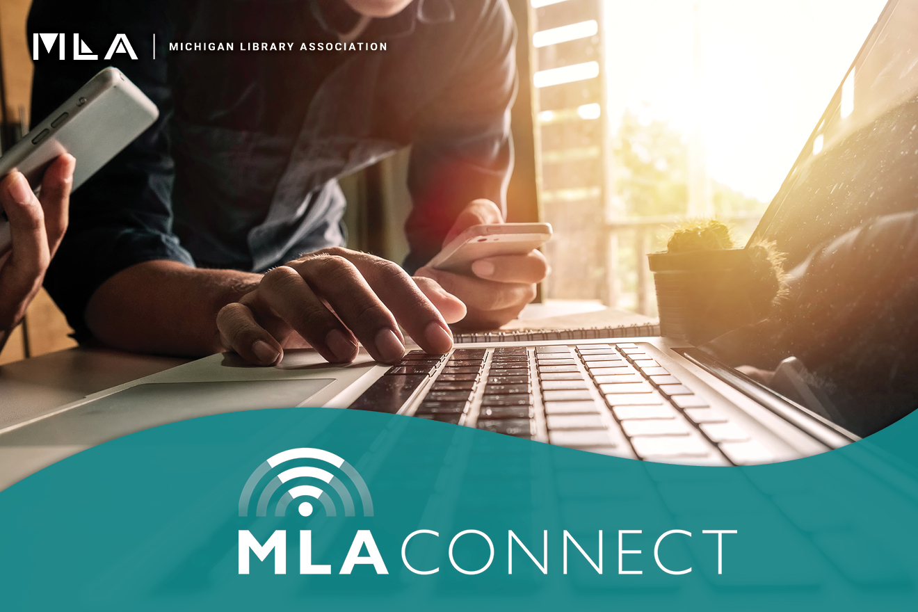 MLA Connect | Michigan Library Association